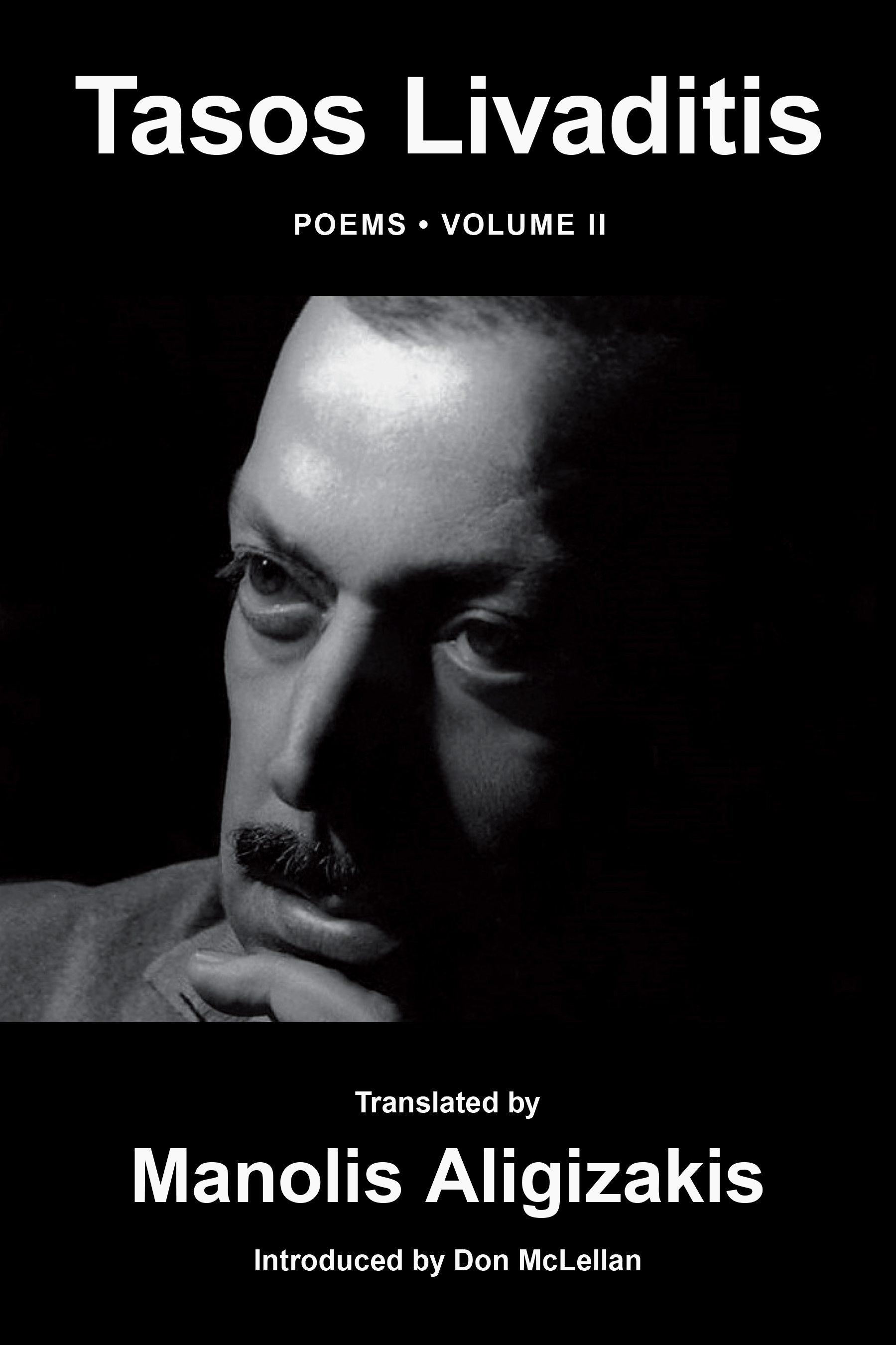 Tasos Livaditis – Poems, Volume II – Manolis Aligizakis